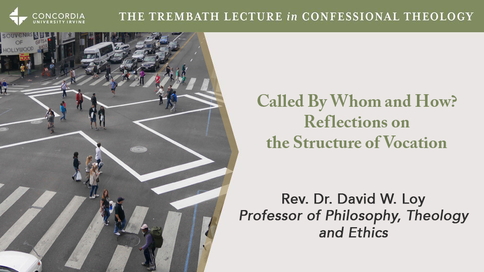 2021 Trembath Lecture | Christ College | Concordia University Irvine