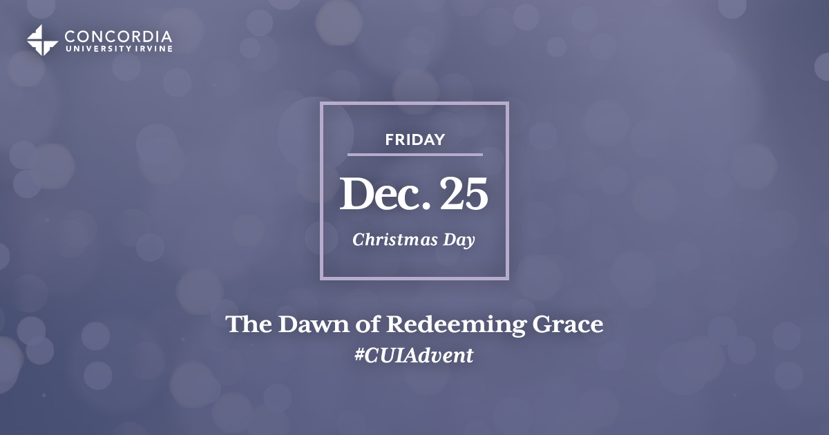 The Dawn of Redeeming Grace