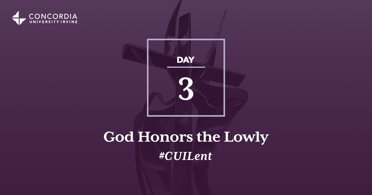 God Honors the Lowly